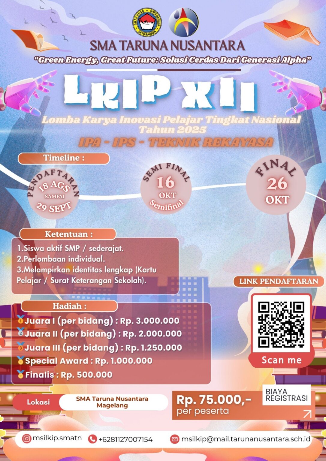MSI & LKIP – Kompetisi Matematika, Sains, dan Bahasa Inggris & Lomba Karya Inovasi Pelajar